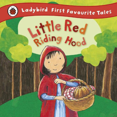 Little Red Riding Hood: Ladybird First Favourite Tales (First Favourite ...