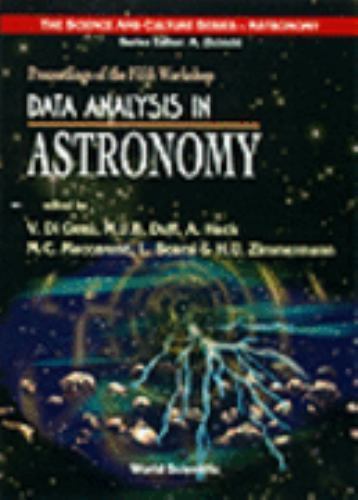 Data Analysis in Astronomy : Proceedings of the 5th Workshop Ettore ...