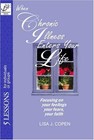 When Chronic Illness Enters Your Life - Paperback By Lisa Copen - GOOD ...