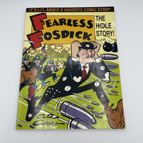 Fearless Fosdick: The Hole Story, Capp, Al pre-owned EUC 1992 spine ...