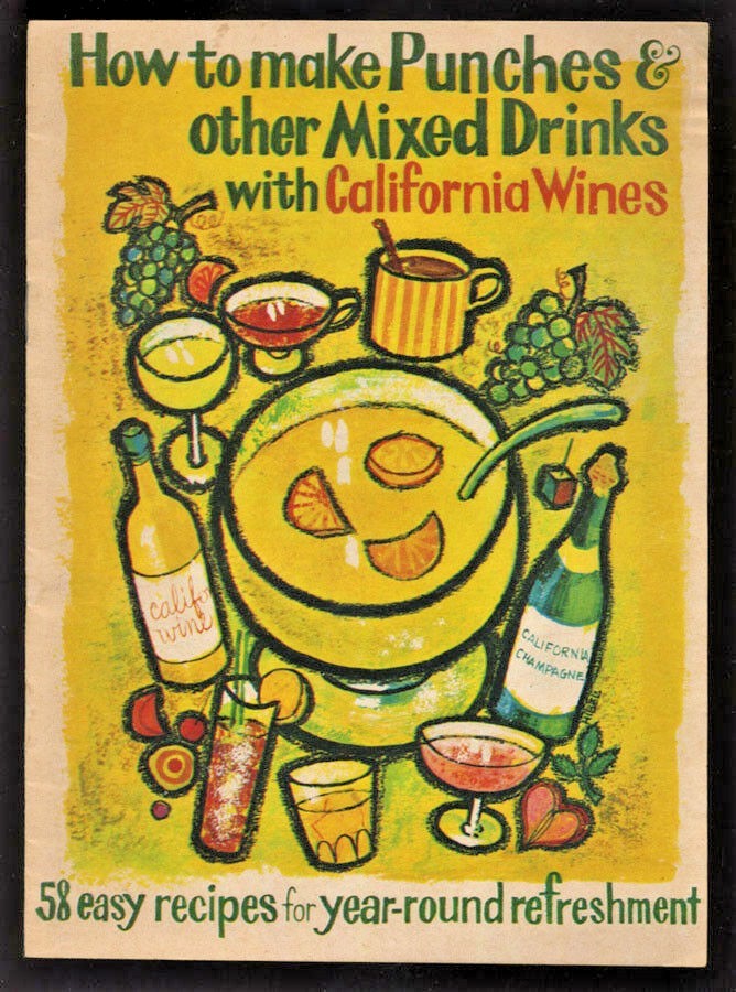 California WINES Punches Mixed Drink COCKTAIL Wine Recipe Bar BOOKLET ...