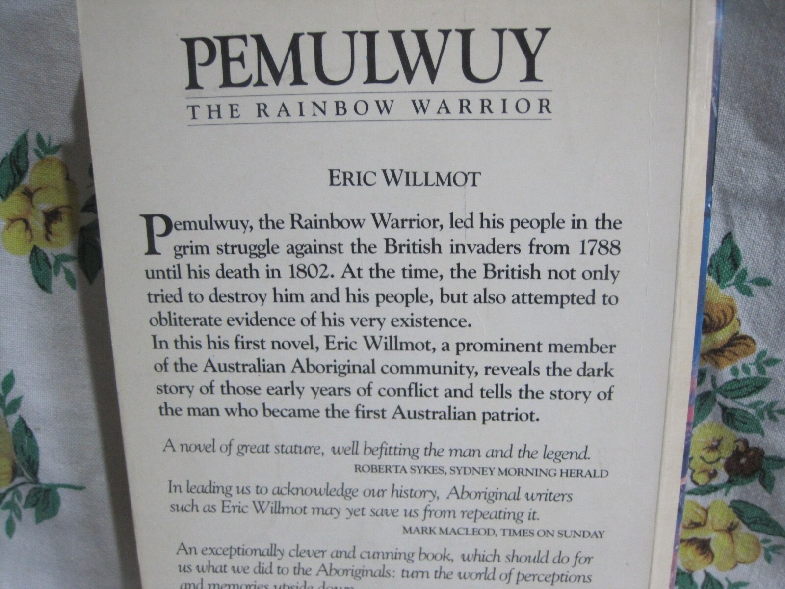 Pemulwuy -the Rainbow Warrior by Eric Willmot (PB 1997) | eBay