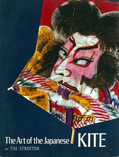 The Art of the Japanese Kite by Streeter, Tal Paperback Book The Cheap ...