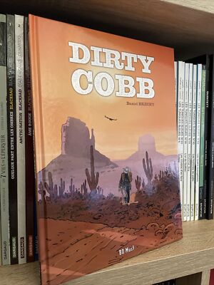 Dirty Cobb A little story - Par Daniel Brecht - BD Must 2021 - BD ...