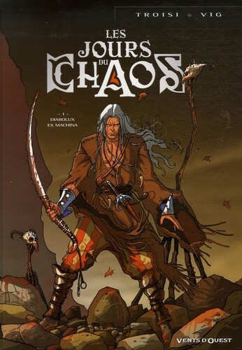 Les jours du chaos, Tome 1 : Diabolux ex machina, Flavio Troisi et ...