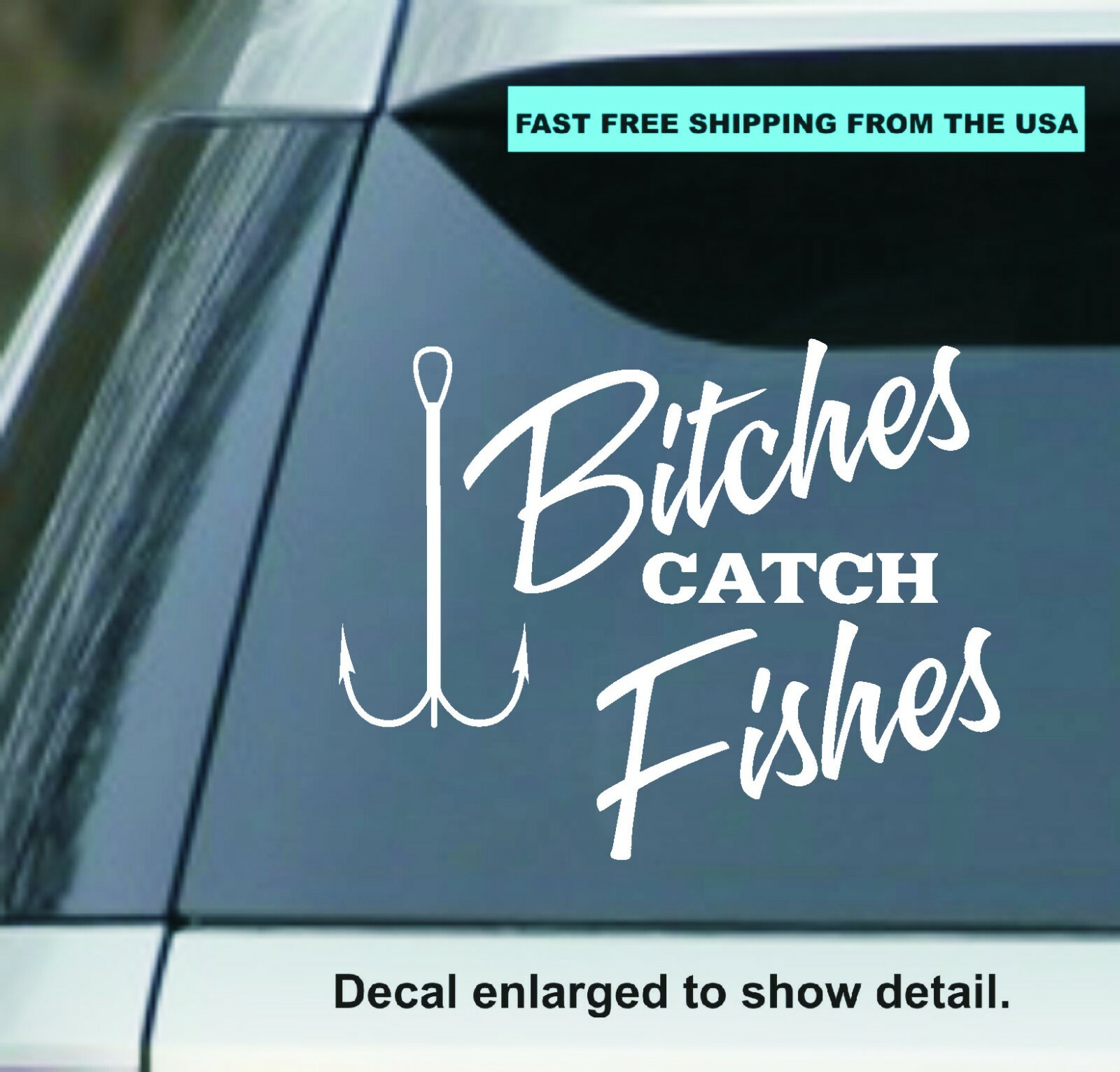 B*tches Catch Fishes 5.5" car window sticker for JDM Slammed race drift ...