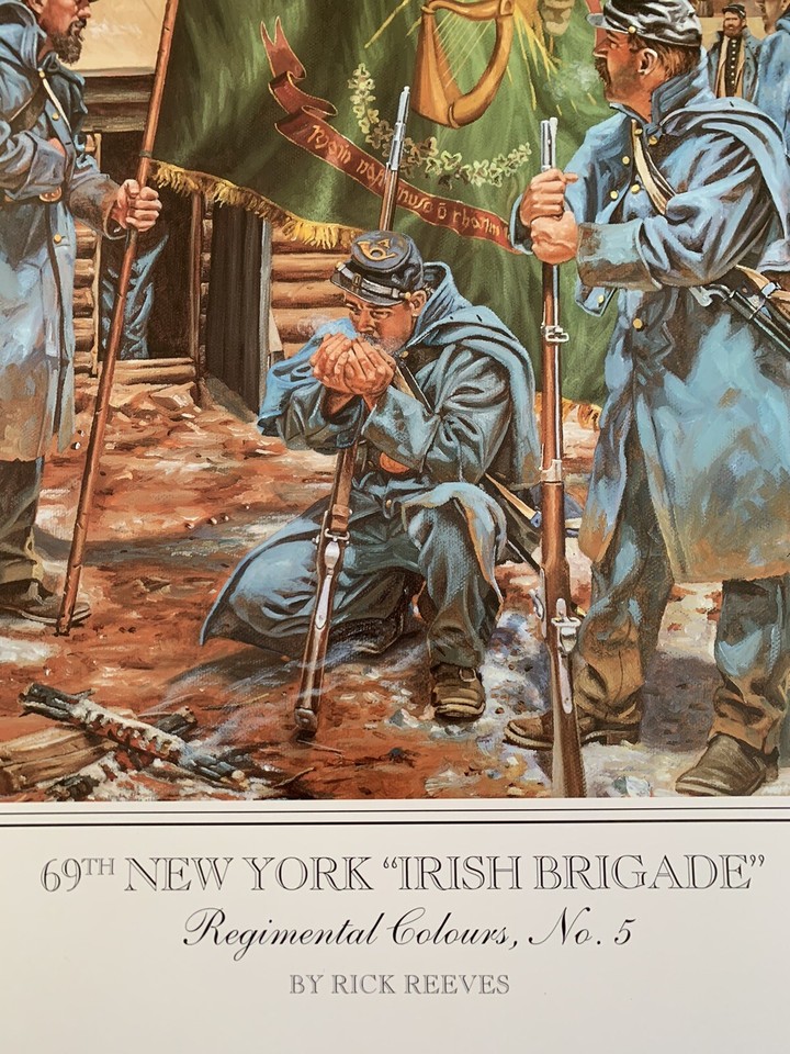 Rick Reeves 69th New York “Irish Brigade” Civil War Print, Artist Proof ...