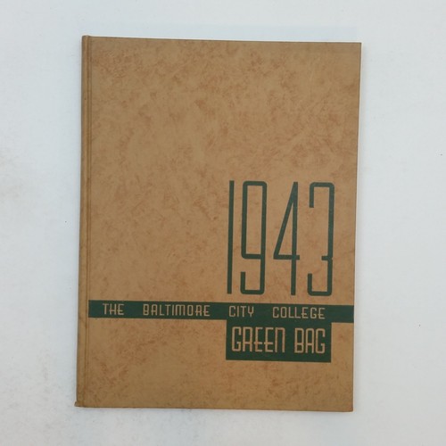 YEARBOOK 1943 Green Bag Baltimore City College High School Baltimore ...