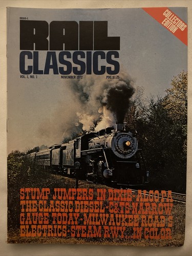 1972 November Rail Classics Magazine Stump Jumpers Are Rare To Find ...