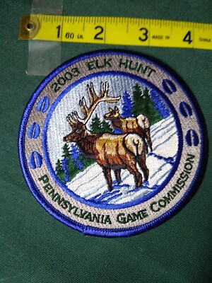 PENNSYLVANIA GAME COMMISSION ELK HUNT SERIES 4" 2003 3RD ELK HUNT PATCH ...