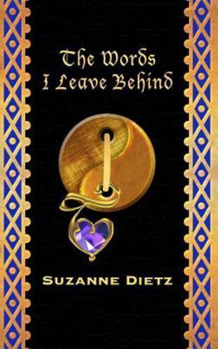 Words I Leave Behind by Suzanne Dietz (2012, Trade Paperback) for sale ...