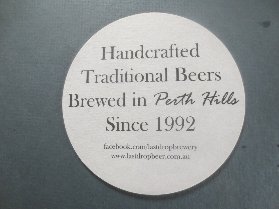 1 only LAST DROP, Micro Brewery,Western Australia BEER COASTER W World ...