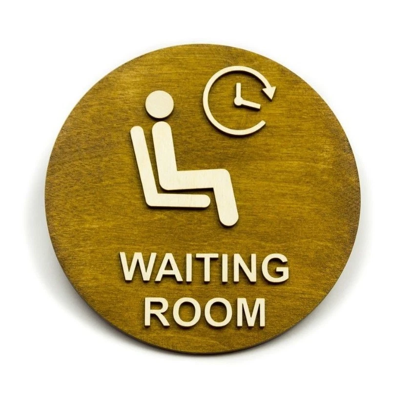 Waiting Room Sign
