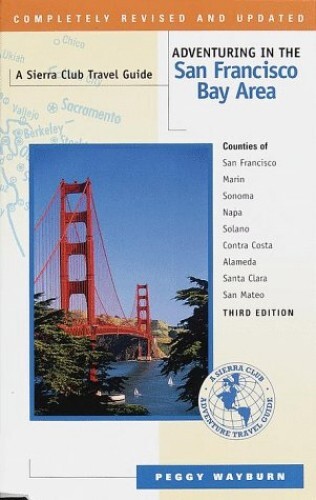Adventuring in the San Francisco Bay A... by Wayburn, Peggy Paperback ...