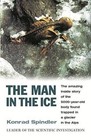 The man in the ice - Paperback By SPINDLER, Konrad - GOOD | eBay