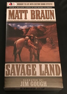 Matt Braun, Jim Gough Audio Book On Cassette Tape SAVAGE LAND New ...