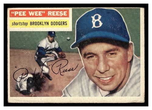 1956 TOPPS PEE WEE REESE #260 HOF BROOKLYN DODGERS MID GRADE LOOKS OK ...