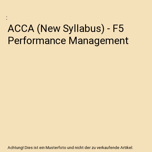 ACCA (New Syllabus) - F5 Performance Management | eBay