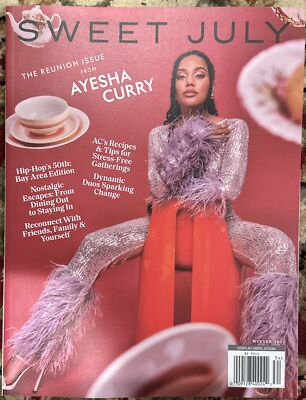 Sweet July Magazine Winter 2023 Featuring Ayesha Curry Hip Hop 50th Bay ...