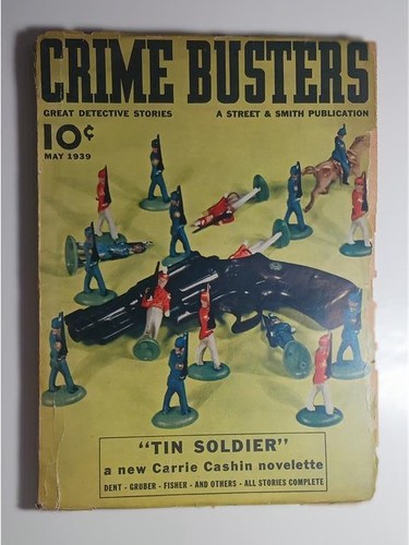 CRIME BUSTERS PULP MAY 1939 LESTER DENT FRANK GRUBER W T BALLARD STEVE ...