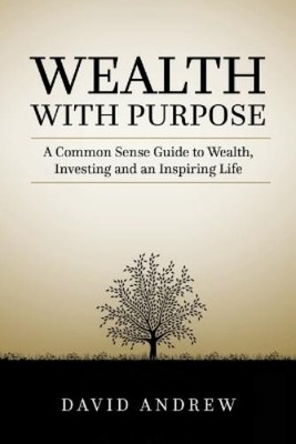David L Andrew Wealth with Purpose (Paperback) (UK IMPORT) | eBay