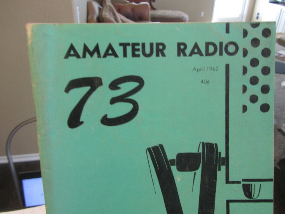 ONE Vtg AMATEUR RADIO 73 MAGAZINE - 50 available! TELL ME WHAT ISSUE ...