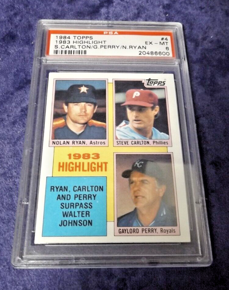 1984 Topps #4 1983 Highlight S. Carlton/G.Perry/N. Ryan - PSA 6 EX - MT ...