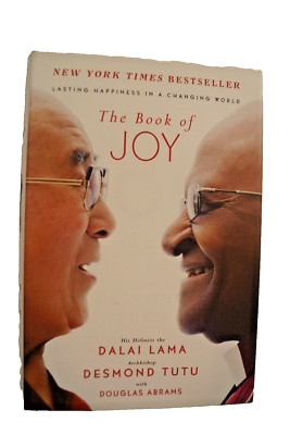 THE BOOK OF JOY : LASTING HAPPINESS IN A CHANGING WORLD BY DESMOND TUTU ...