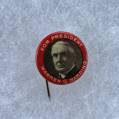ORIGINAL. 1920 Warren G. Harding for President Campaign Button Pin | eBay