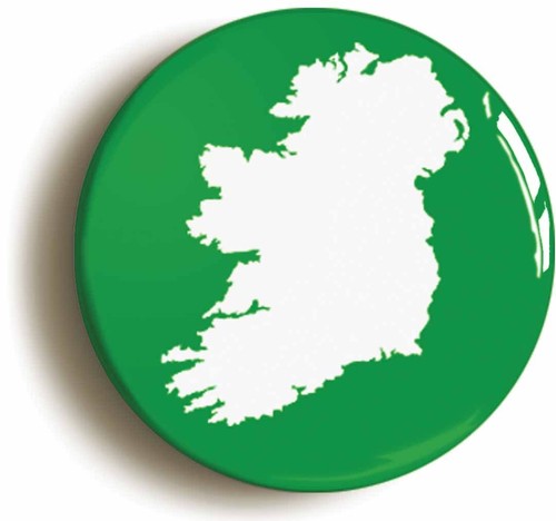 IRELAND BADGE BUTTON PIN (Size is 1inch/25mm diameter) ÉIRE IRISH MAP ...