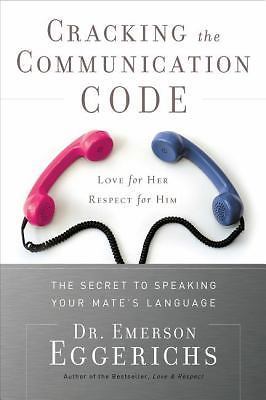 Cracking the Communication Code: The Secret to Speaking Your Mate's Language;... 9781591455059| eBay