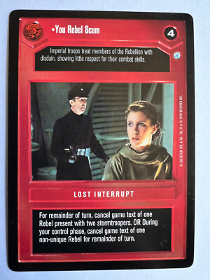 You Rebel Scum - Decipher Star Wars CCG Endor SWCCG LP/NM | eBay