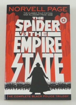 the Spider vs the Empire State: the Complete Black Police Trilogy ...