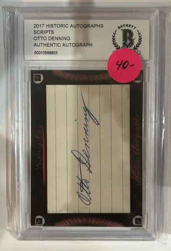 2017 Historic Autographs Scripts Otto Denning Authentic Autograph Card ...