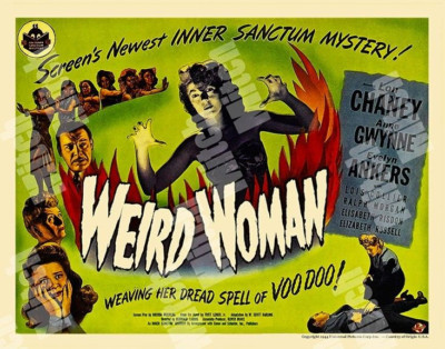 WEIRD WOMAN 1944 JUNGLE HORROR VOO DOO MAGIC MARRIES EXOTIC WITCH LOBBY ...