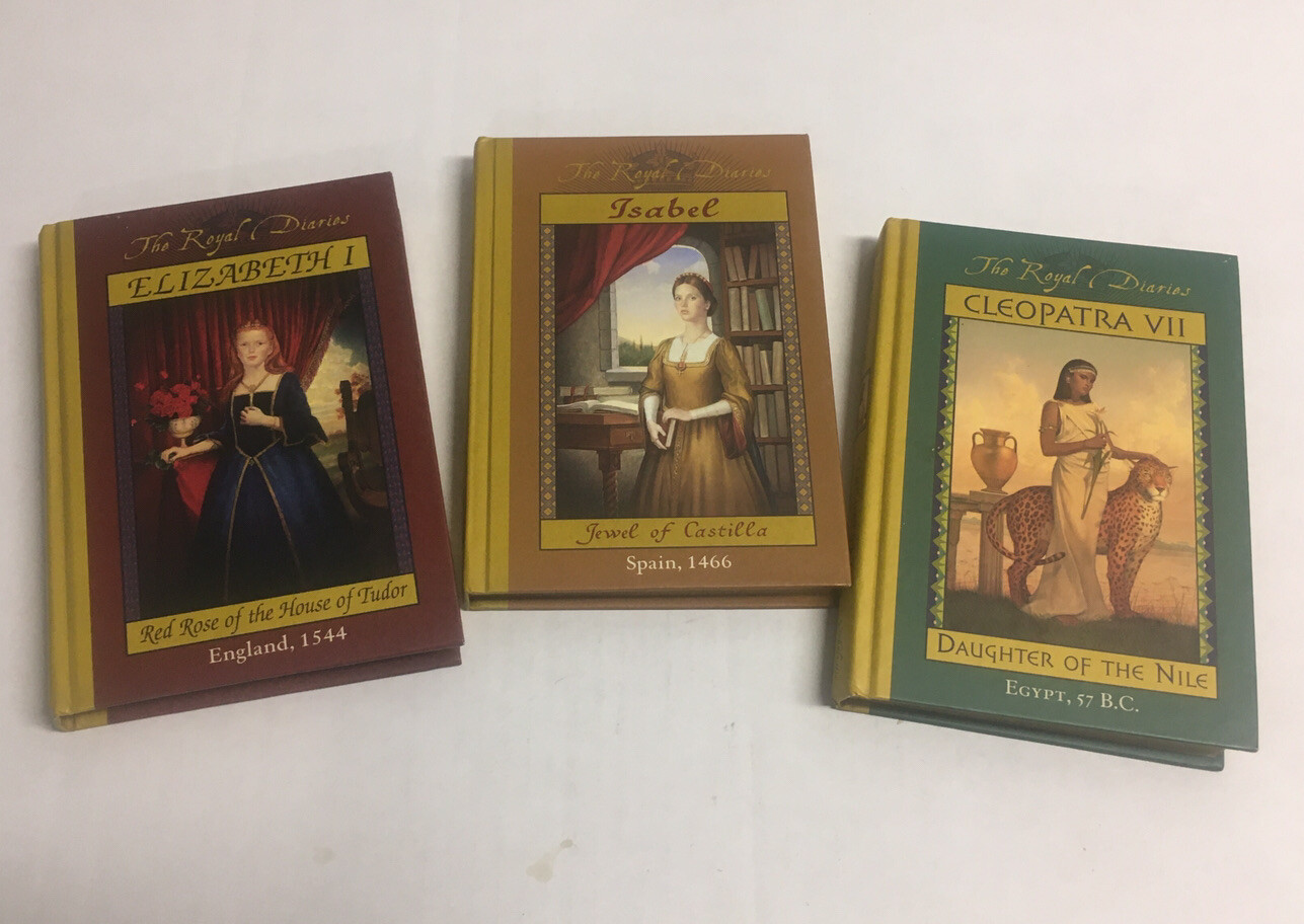 Lot of 3 Dear America The Royal Diaries ISABEL,Elizabeth 1,Cleopatra ...