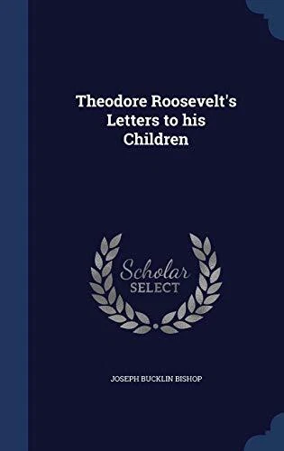 Selected Letters Of Theodore Roosevelt