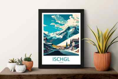 (Laminated) Ischgl Travel Poster Print Wall Art | eBay Australia