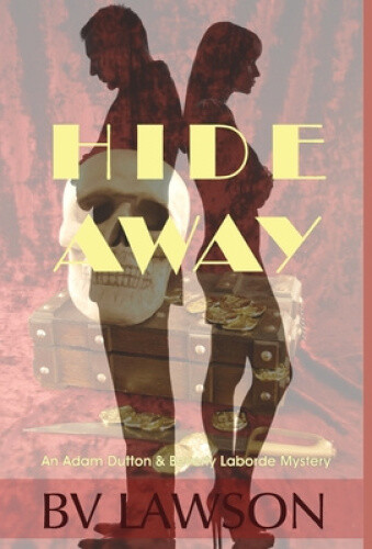 Hide Away: A Beverly Laborde & Adam Dutton Mystery (Beverly Laborde ...