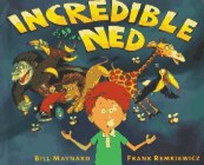 Incredible Ned Hardcover Bill Maynard 9780399230233| eBay