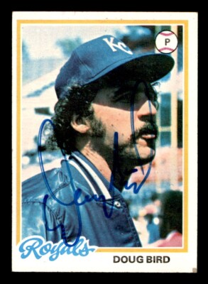 1978 Topps Baseball #183 Doug Bird Signed Autograph (No COA) | eBay
