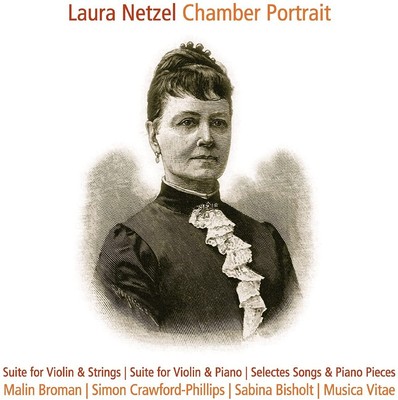 Laura Netzel Laura Netzel: Chamber Portrait (CD) Album (UK IMPORT ...
