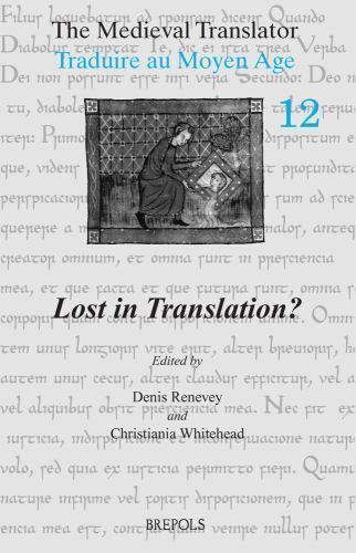 Medieval Translator : Lost in Translation? by Christiania Whitehead ...