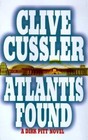 Atlantis Found: A Dirk Pitt Adventure (Dirk Pitt Adventures), Cussler ...