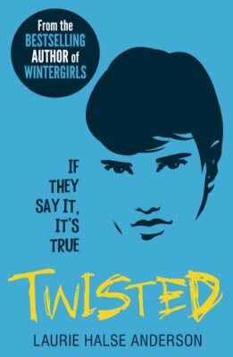 Twisted By Laurie Halse Anderson. 9781407138602 | eBay