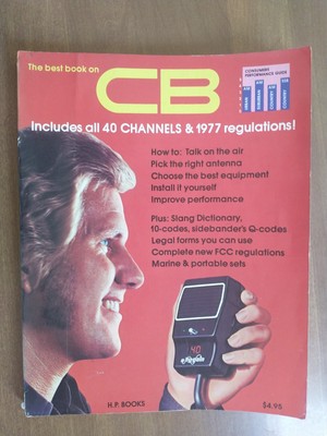 H.P. Books 1976 The Best Book On CB Evan Herbert Includes 1977 Radio ...