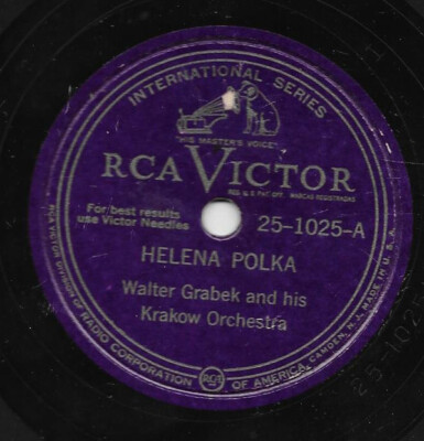 Walter Grabek And His Krakow Orchestra - Helena Polka / Hi Toots! Polka ...