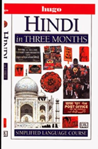 HUGO LANGUAGE COURSE: HINDI IN THREE MONTHS By Mark Allerton Excellent ...