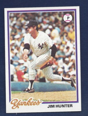 RAZOR SHARP PACK FRESH 1978 TOPPS #460 JIM HUNTER HOF .99 SHIPPING M516 ...