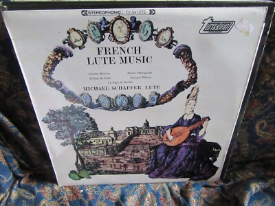 Michael Schaffer,"French Lute Music" Vinyl LP-TV 34137S | eBay UK
